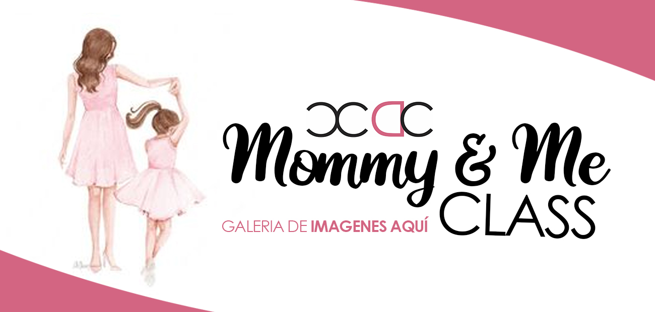 MOMMY & ME CLASS CCDC | countrylosmochis